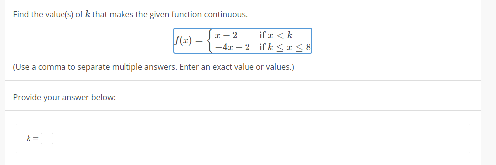Solved Find the value(s) of k that makes the given | Chegg.com