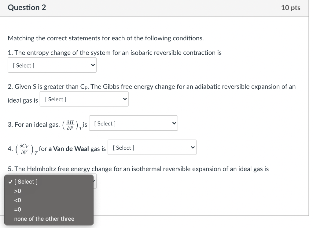 Solved Question 2 10 pts Matching the correct statements for | Chegg.com