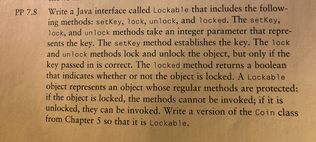 Solved Write a Java interface called Lockable that includes | Chegg.com