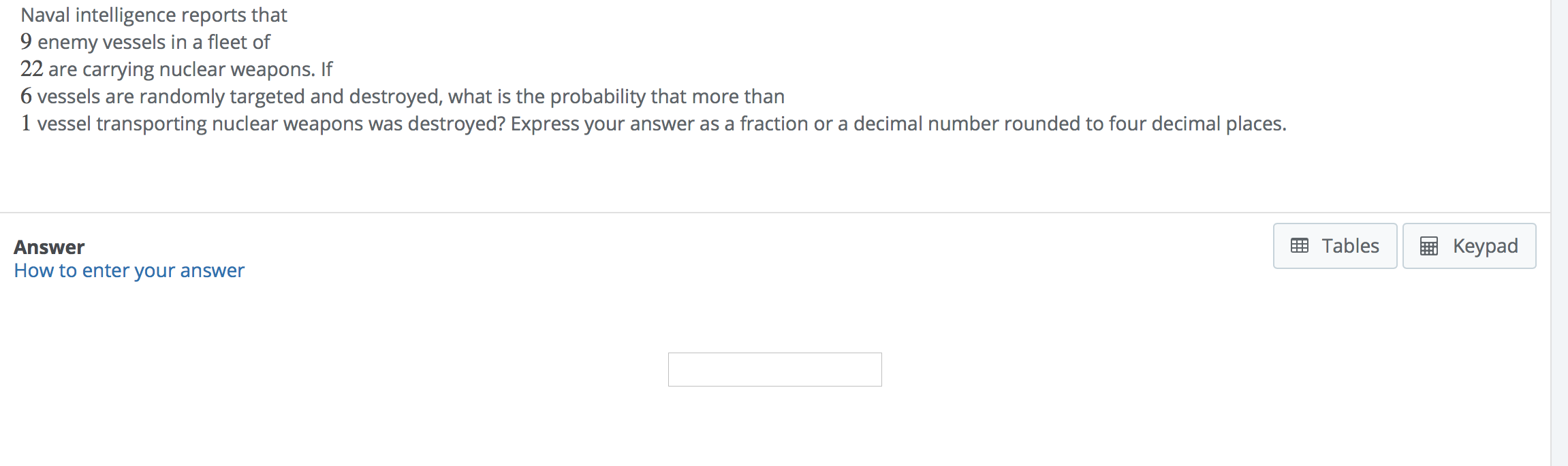 Solved Naval intelligence reports that 9 enemy vessels in a | Chegg.com