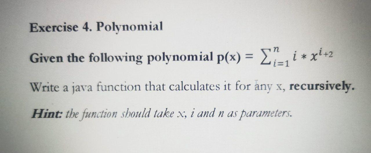 Solved Exercise 4. Polynomial Given the following polynomial | Chegg.com