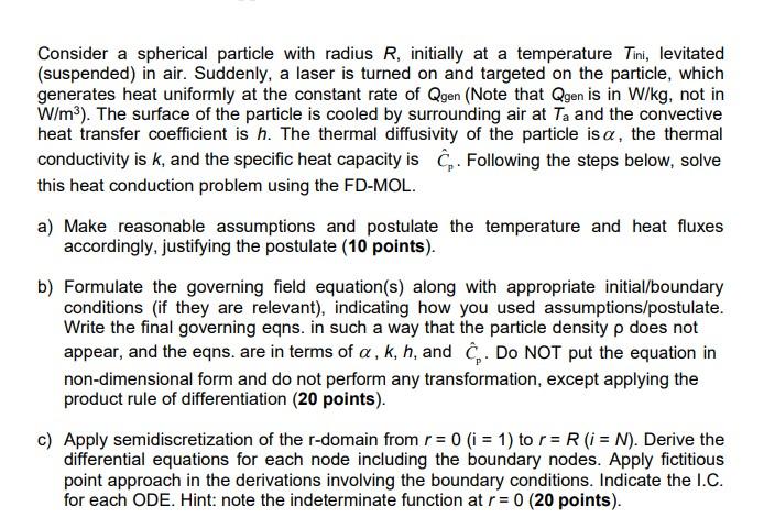 Solved Consider a spherical particle with radius R, | Chegg.com