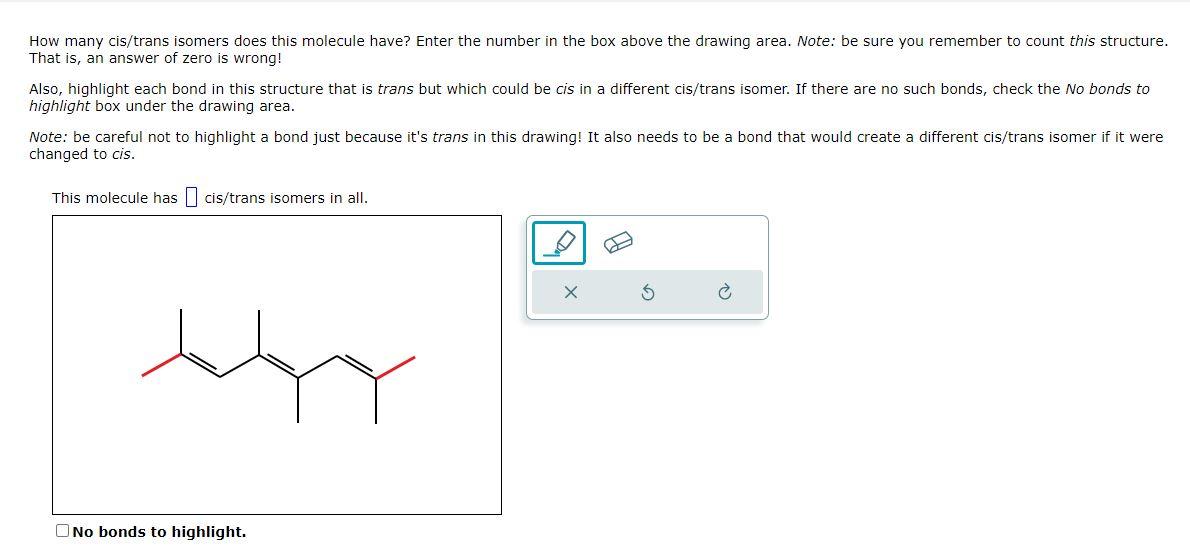 Solved none of the above How many cis/trans isomers does | Chegg.com