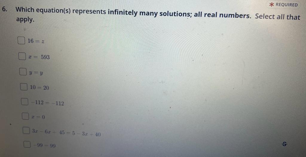 Solved 6. Which equation(s) represents infinitely many | Chegg.com