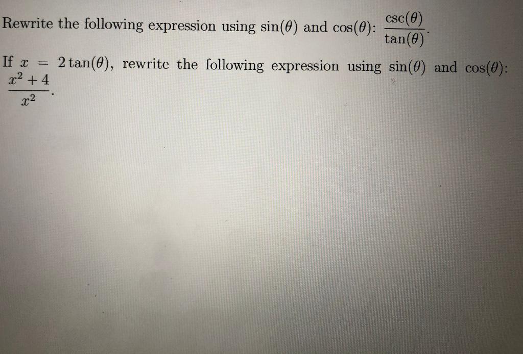 Solved SC csc(0) Rewrite the following expression using | Chegg.com