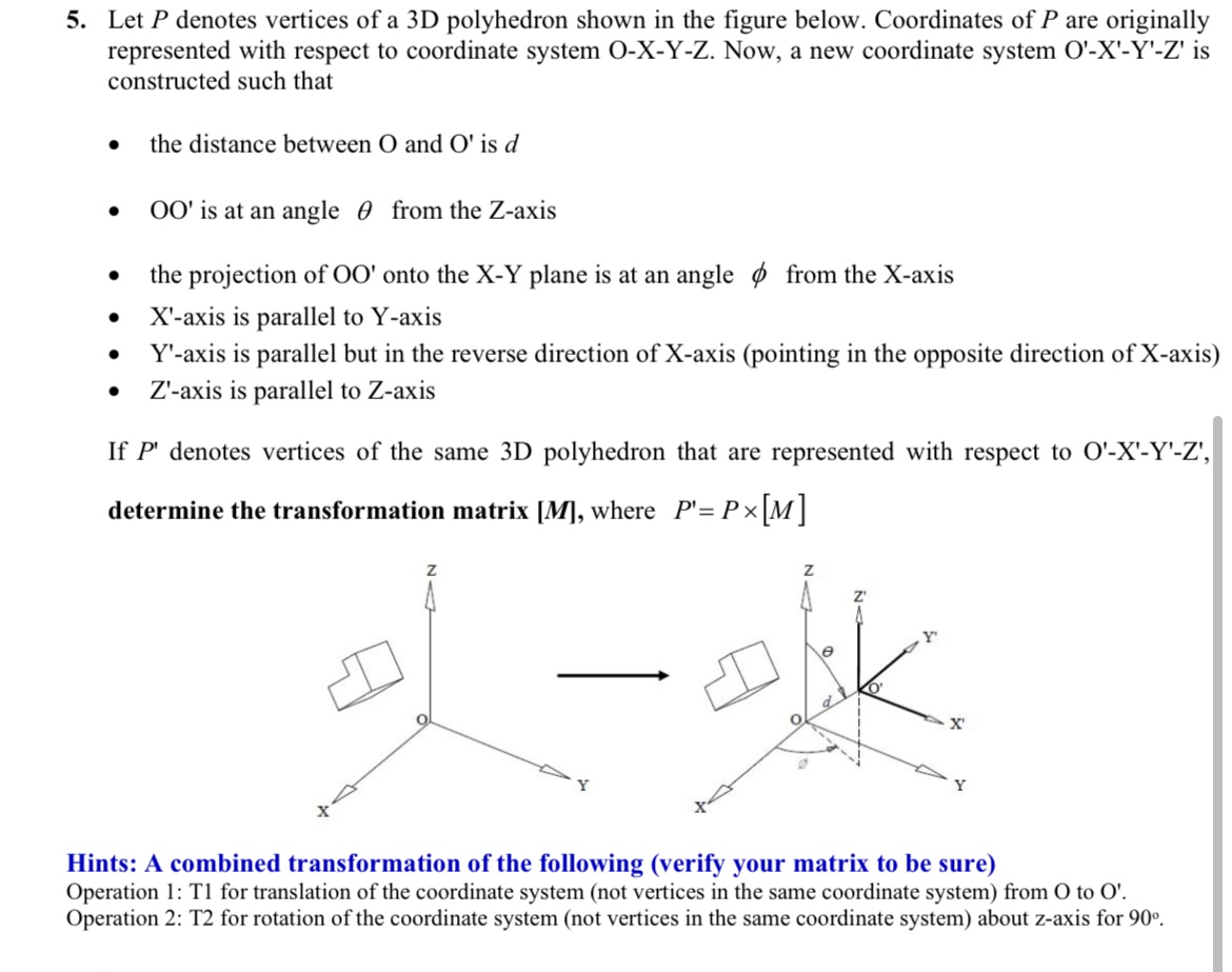 Solved 5. Let P denotes vertices of a 3D polyhedron shown in | Chegg.com