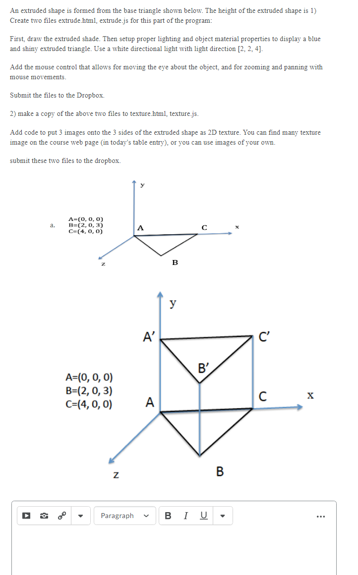 An extruded shape is formed from the base triangle | Chegg.com