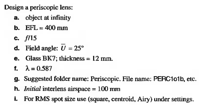 Solved Design a periscopic lens: a. object at infinity b. | Chegg.com
