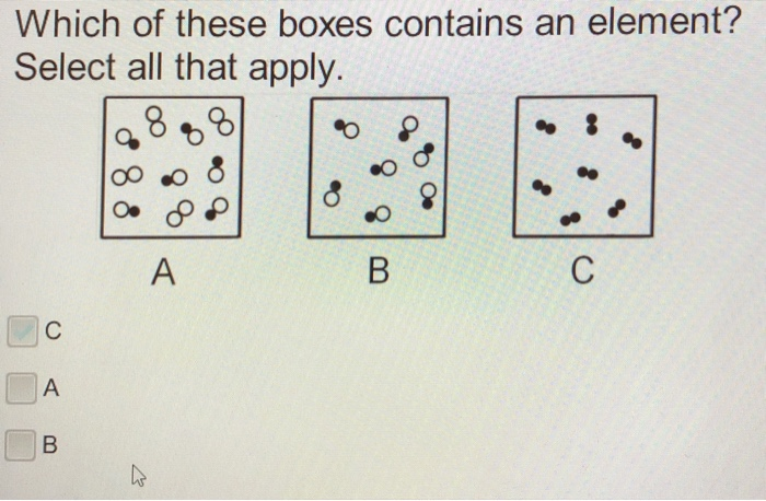 Solved Which of these boxes contains a compound? Select all | Chegg.com