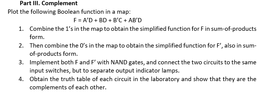 Solved Part III. Complement Plot the following Boolean | Chegg.com