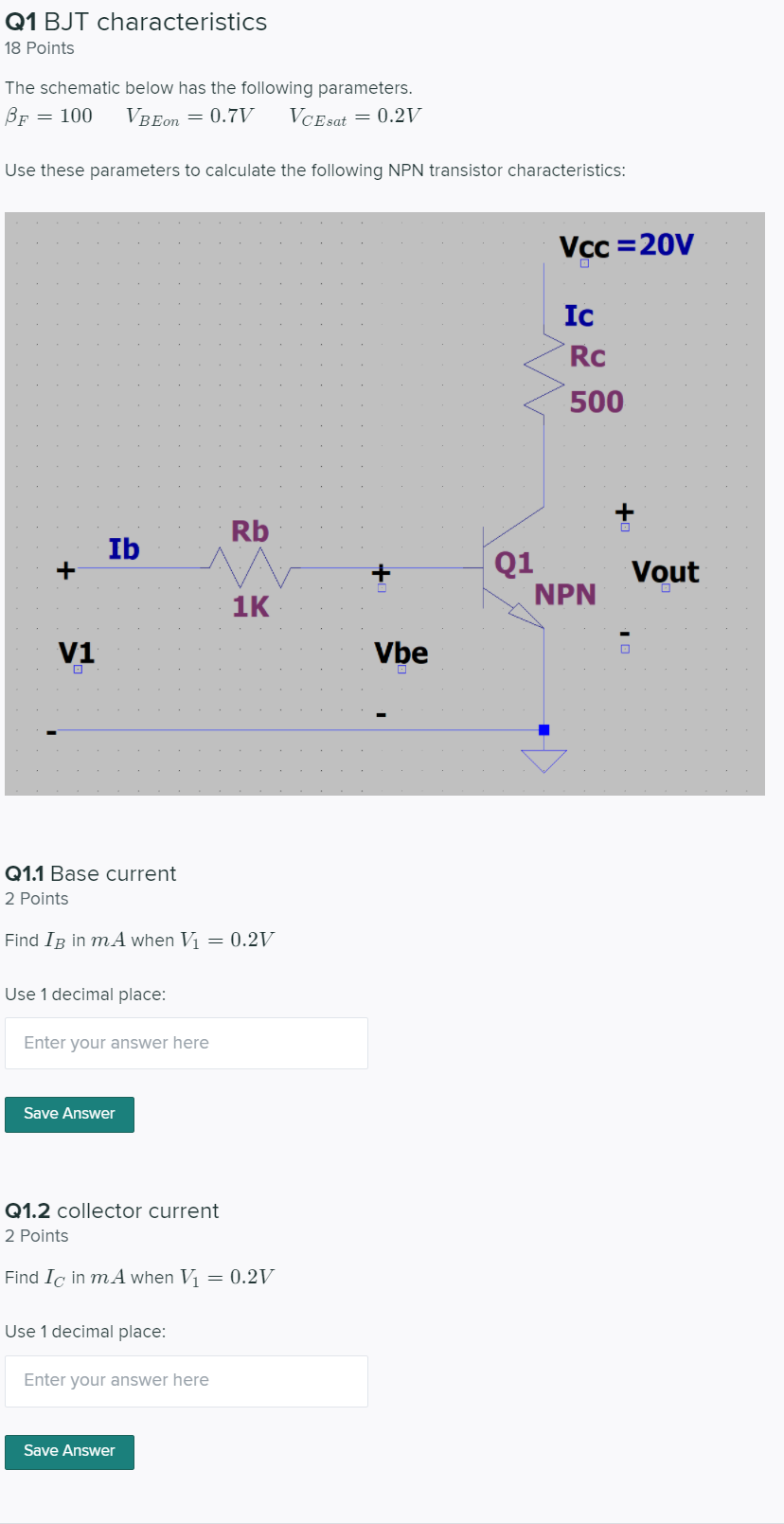 Solved Q1 BJT characteristics 18 Points The schematic below | Chegg.com