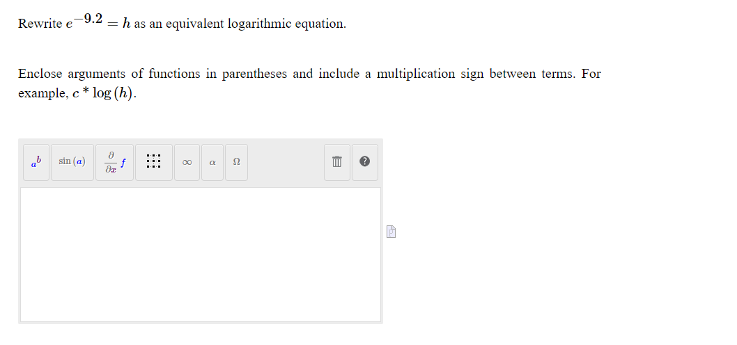 Solved Rewrite e -9.2 h as an equivalent logarithmic | Chegg.com