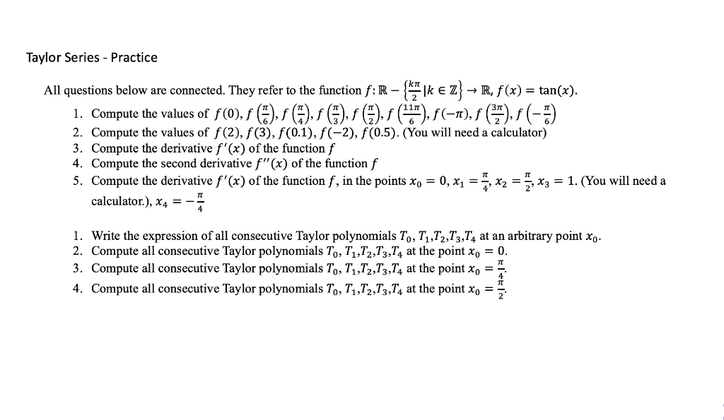 Solved Taylor Series - Practice E All questions below are | Chegg.com