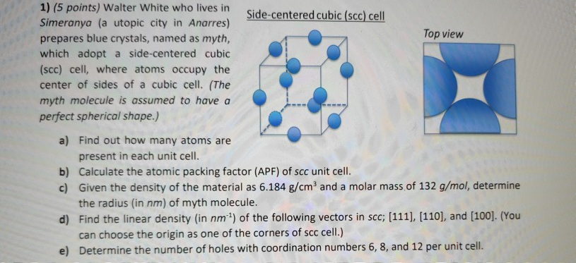 Solved Side-centered cubic (scc) cell Top view 1) (5 points) | Chegg.com