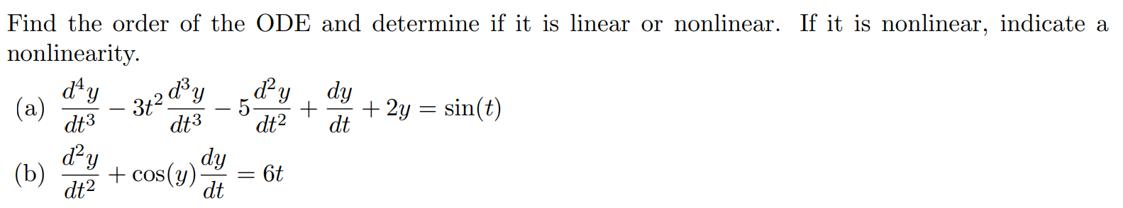 Solved Find the order of the ODE and determine if it is | Chegg.com