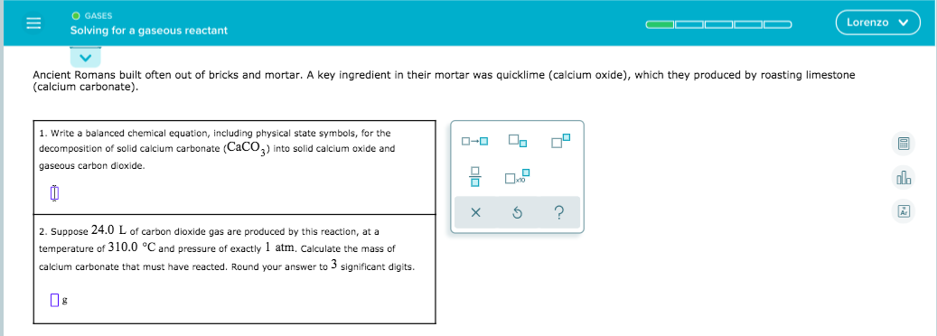Solved O GASES Solving for a gaseous reactant Lorenzo v | Chegg.com
