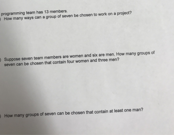 Solved programming team has 13 members. How many ways can a | Chegg.com