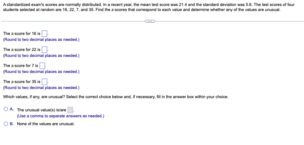 Solved A standardized exam's scores are normally | Chegg.com