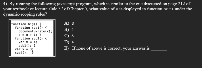 Solved 4) By running the following javascript program, which | Chegg.com