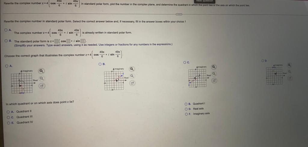 Solved 49x 49x Rewrite the complex number z=4 cos+isin Next | Chegg.com