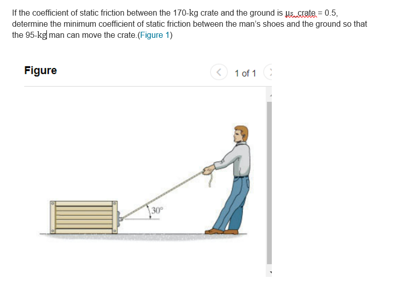 Solved If the coefficient of static friction between the | Chegg.com