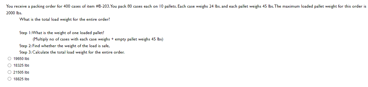 Solved 2000 lbs. What is the total load weight for the | Chegg.com