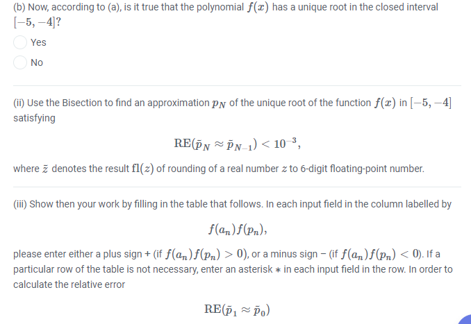 Solved (Bisection Method). All numerical answers should be | Chegg.com