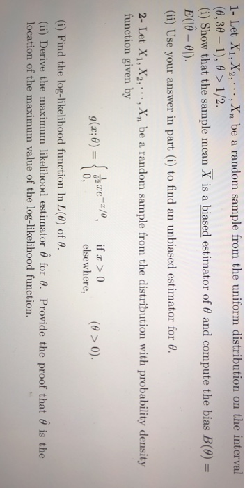 Solved 1- Let Xi, X2,, Xn be a random sample from the | Chegg.com