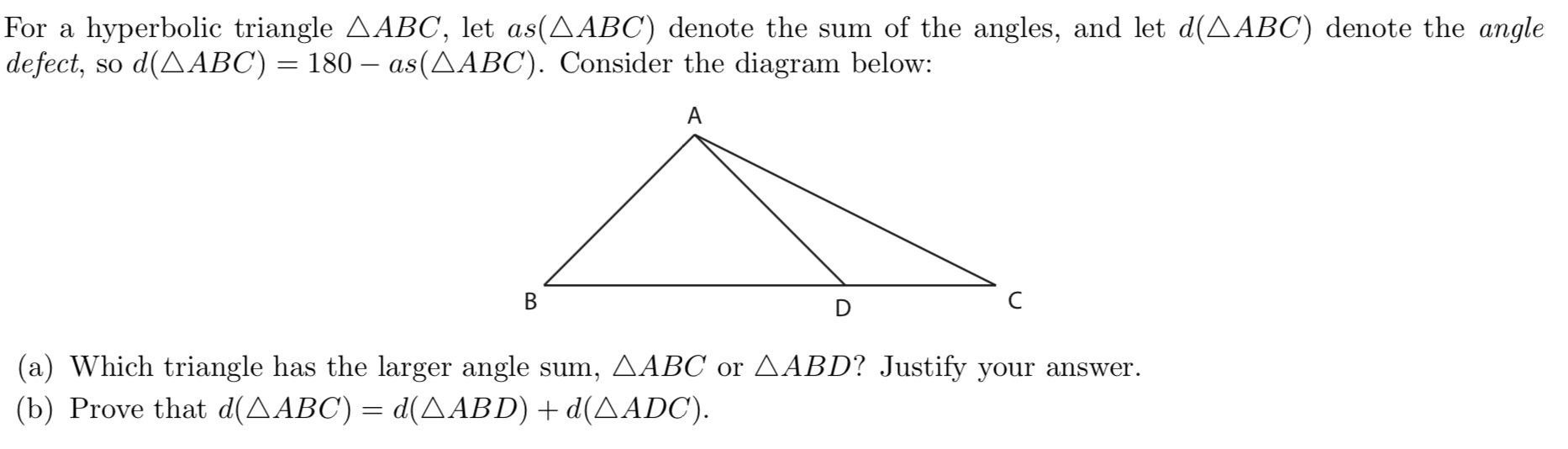 Solved advanced geometry For a hyperbolic triangle ABC, let | Chegg.com