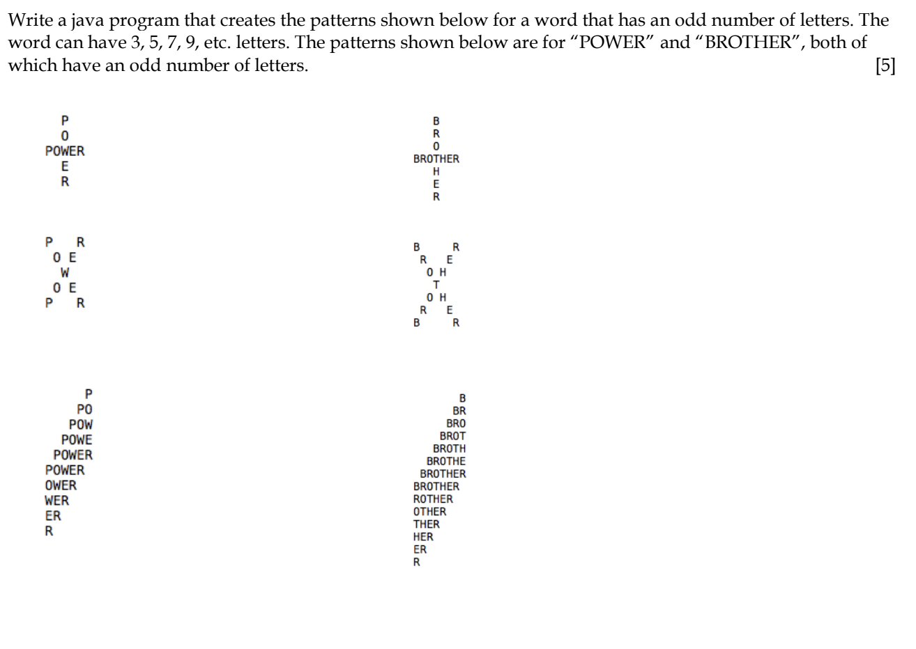 Solved Write a java program that creates the patterns shown | Chegg.com