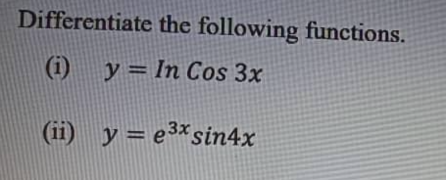 Solved Differentiate the following functions. (i) \\( | Chegg.com