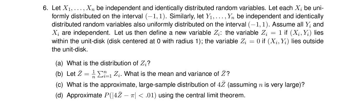 Solved 6. Let X1, ... , Xn be independent and identically | Chegg.com