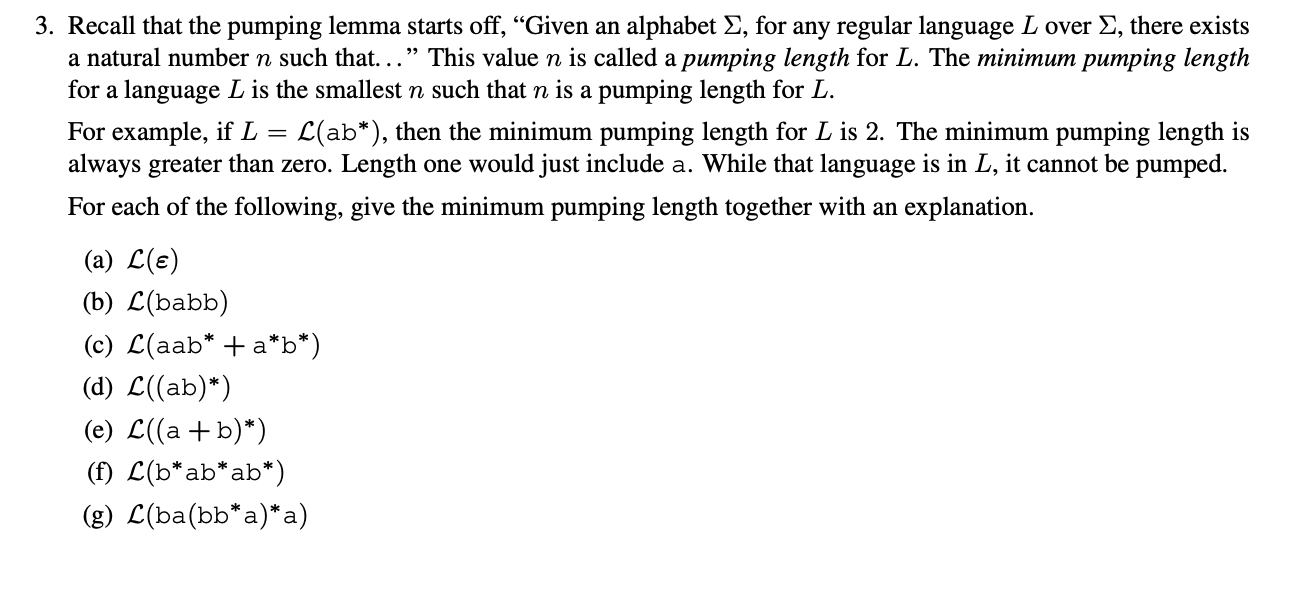 Solved 3. Recall that the pumping lemma starts off, "Given | Chegg.com