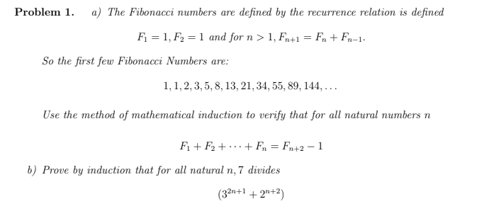 Solved Problem 1. a) The Fibonacci numbers are defined by | Chegg.com