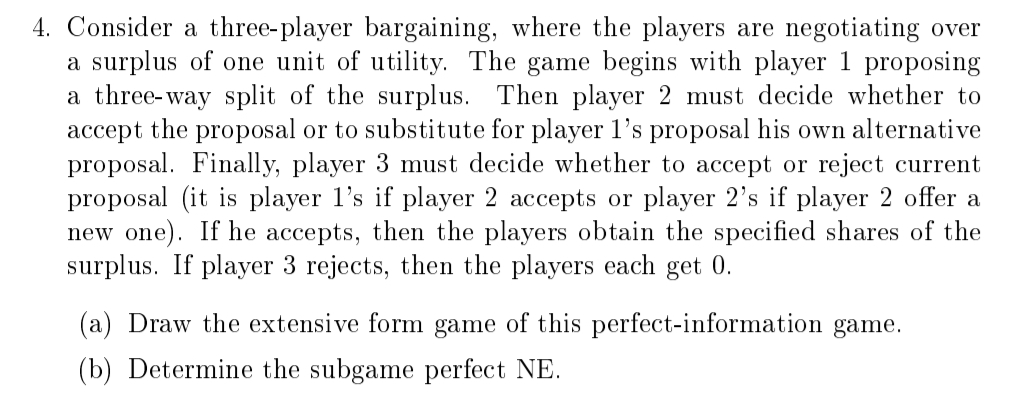Solved Consider a three-player bargaining, where the players | Chegg.com