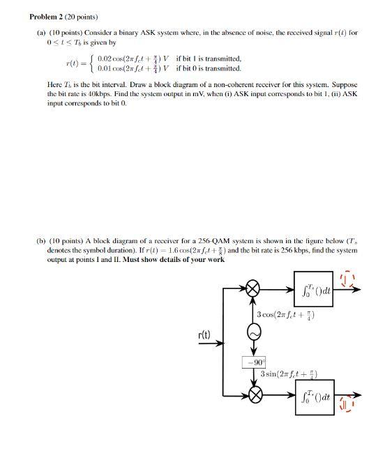 Problem 2 (20 points) (a) (10 points) Consider a | Chegg.com | Chegg.com