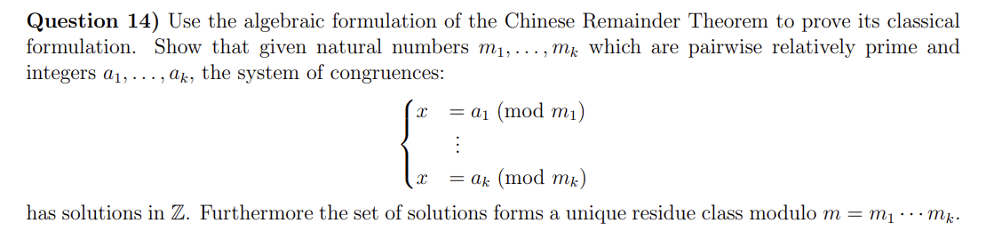 Solved Question 14) Use the algebraic formulation of the | Chegg.com