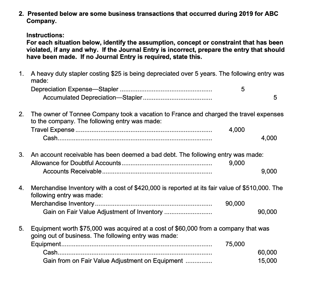 Solved 2. Presented below are some business transactions | Chegg.com