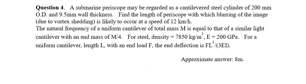 Solved Question 4. A submarine periscope may be regarded | Chegg.com