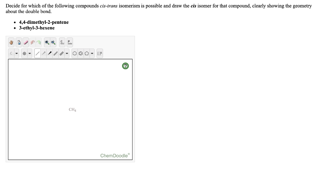 Solved Decide for which of the following compounds cis-trans | Chegg.com