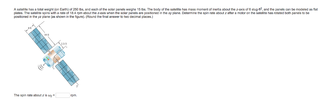 Solved A satellite has a total weight (on Earth) of 250 lbs, | Chegg.com