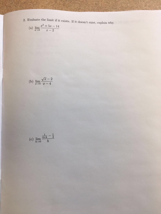 Solved Evaluate the limit if it exists. If it doesn't exist, | Chegg.com