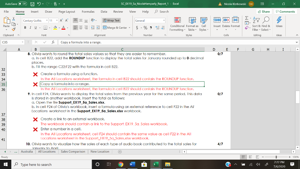Solved I am not sure what I am doing wrong. For cell B22 I | Chegg.com