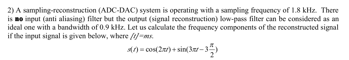 Solved By sketching the signal on the spectrum solve the | Chegg.com