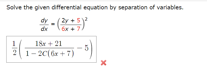 Solved Solve the given differential equation by separation | Chegg.com