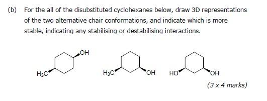 Solved (b) For the all of the disubstituted cyclohexanes | Chegg.com