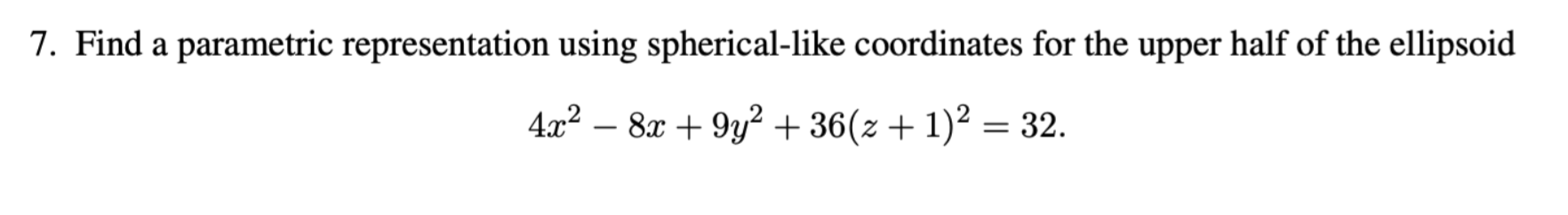 Solved 7. Find a parametric representation using | Chegg.com