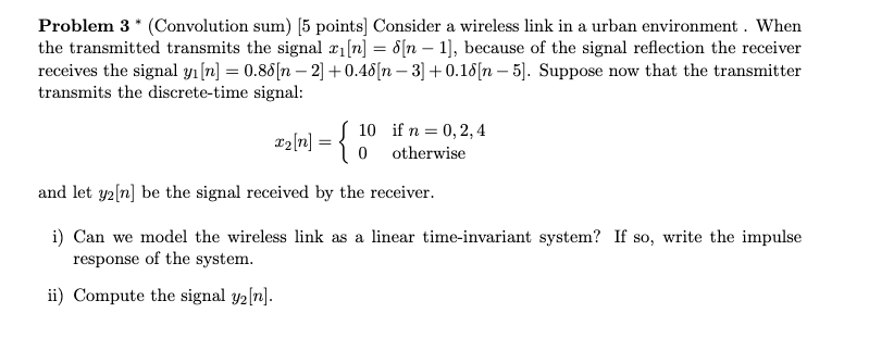 Solved a Problem 3 * (Convolution sum) (5 points) Consider a | Chegg.com