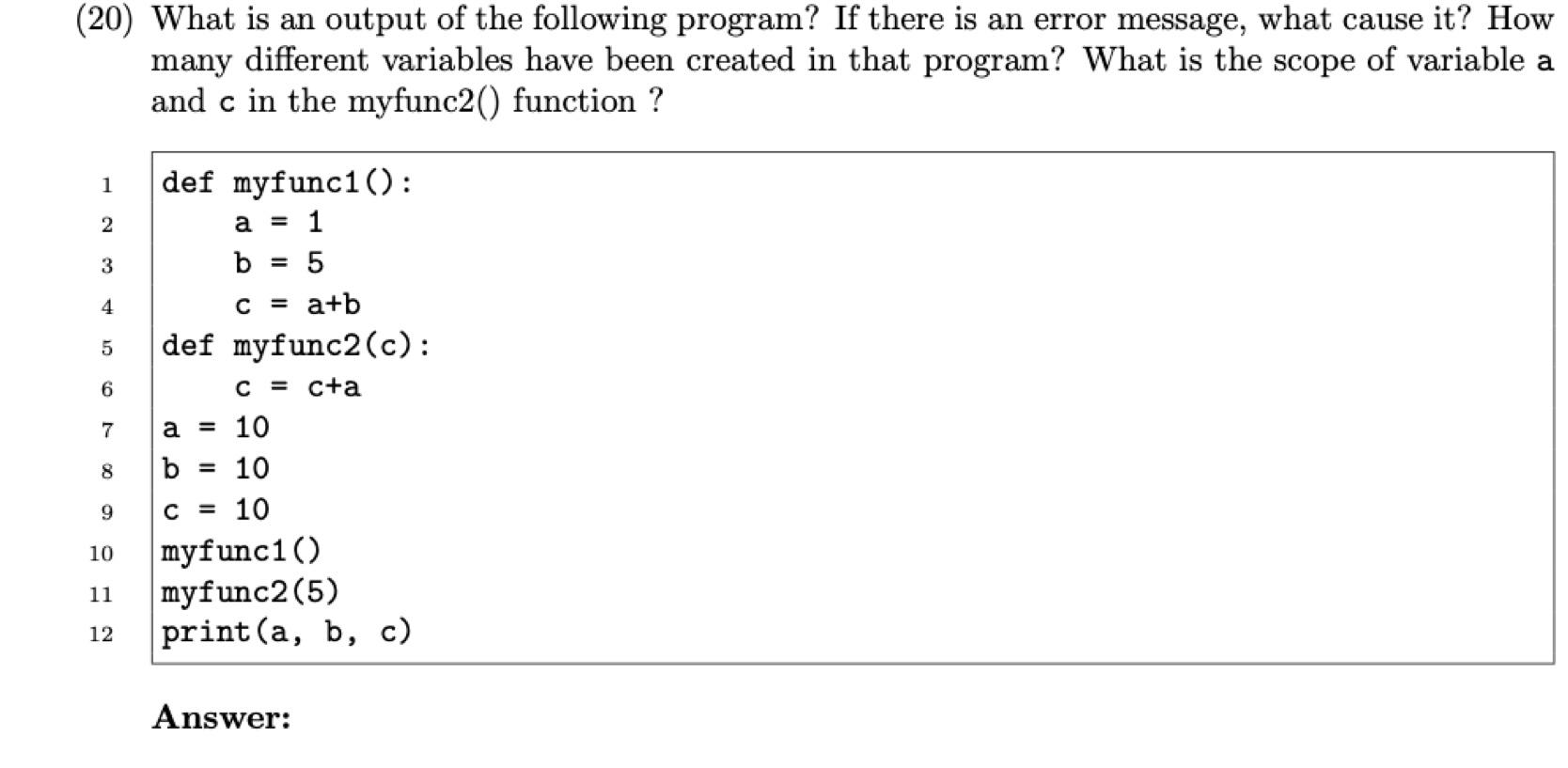 Solved (20) What is an output of the following program? If | Chegg.com