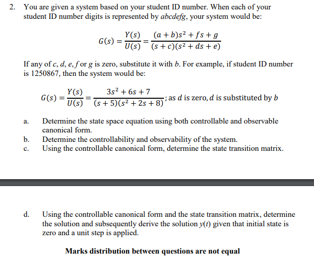Solved 2. You are given a system based on your student ID | Chegg.com
